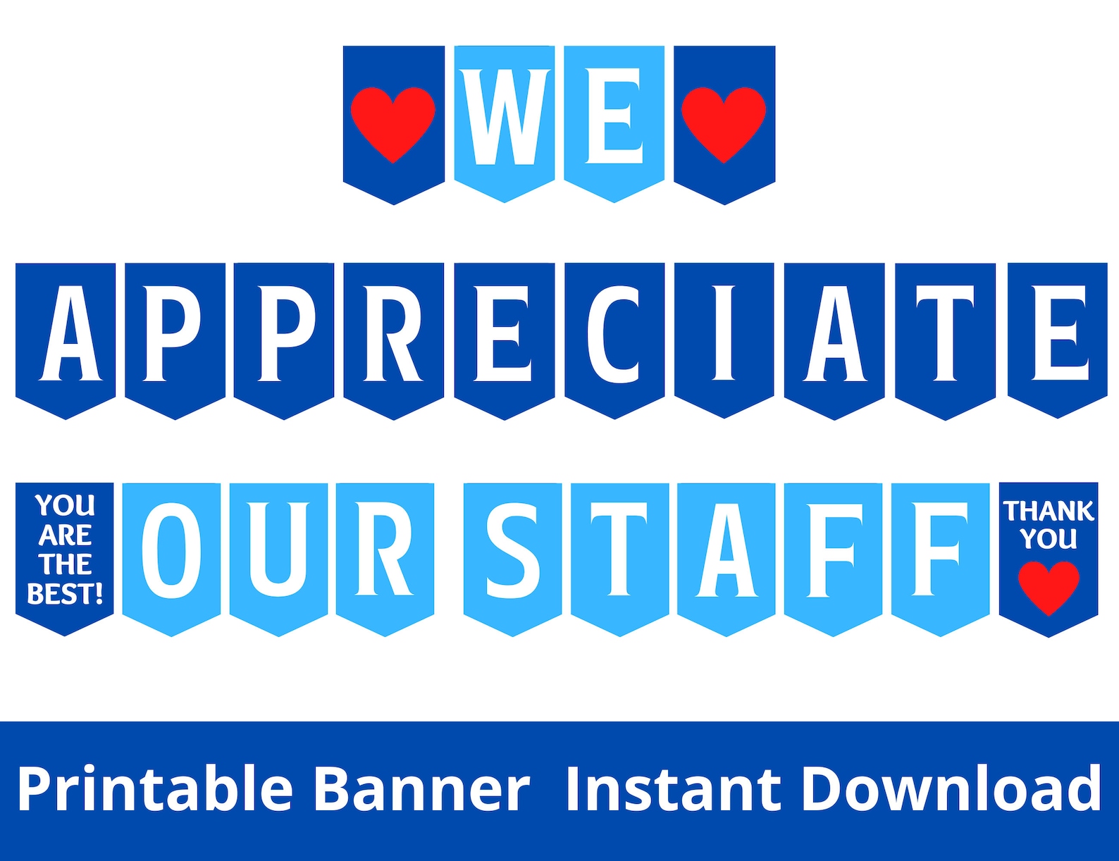 We Appreciate Our Staff Printable Banner Staff Appreciation - Etsy