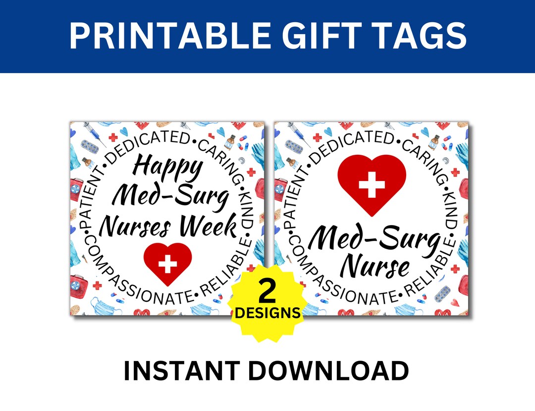 Medical Surgical Nurses Week Printable Gift Tag, Med-surg Nurses Week ...