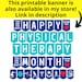Physical Therapy Day Printable Banner, Happy PT Day Sign, Physical ...