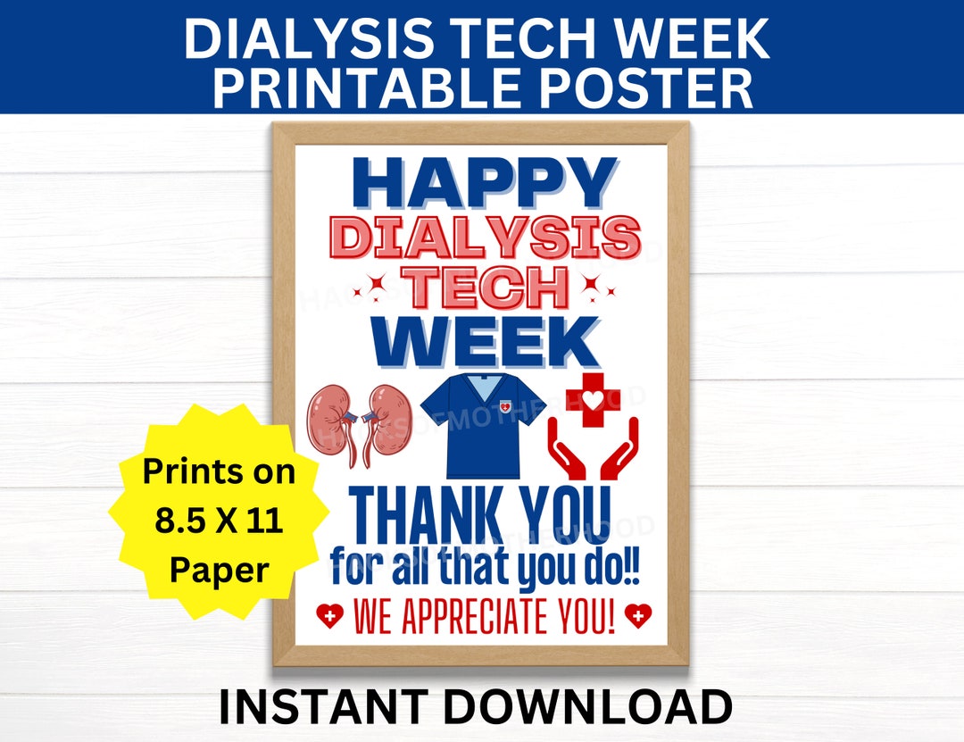 Dialysis Tech Week Printable Poster, Dialysis Technician Week Sign ...
