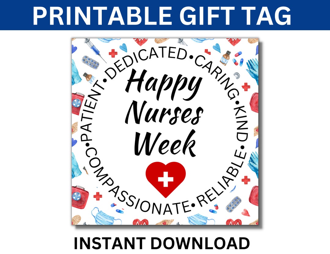 Nurses Week Printable Gift Tags, Happy Nurses Week Gift Tags, Nurse Appreciation Week, Nurse ...