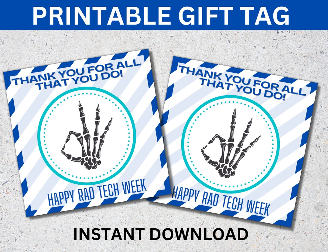 Rad Tech Week Printable Gift Tags Radiology Tech Week Tags - Etsy
