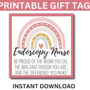 Endoscopy Nurses Printable Gift Tag, GI Week, GI Nurse Week, Endoscopy ...