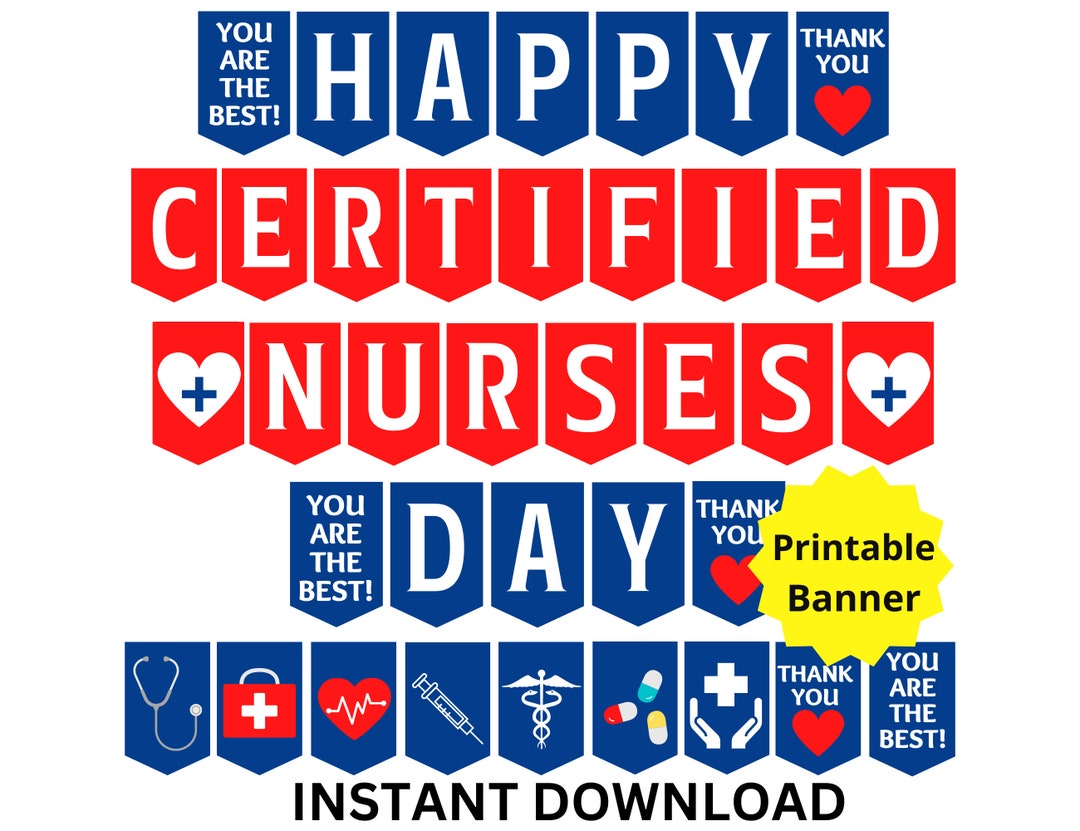 Certified Nurses Day Printable Banner, Certified Nurse Gift, Certified ...
