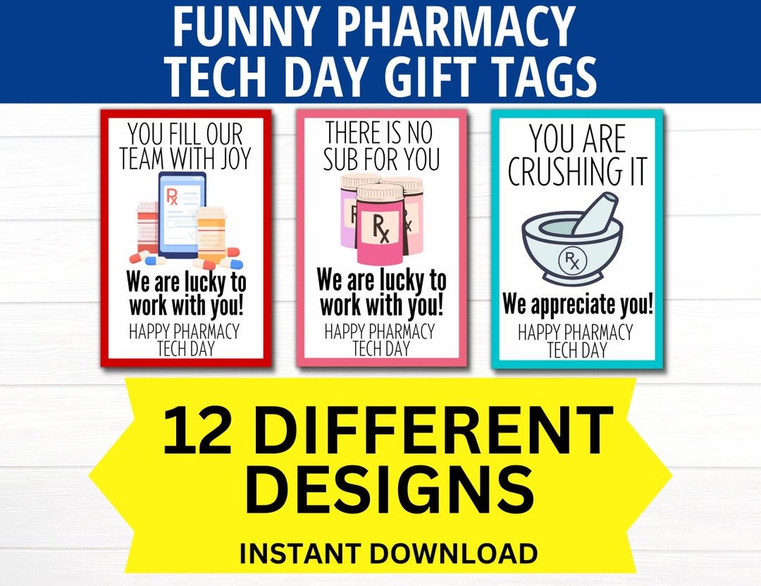 Funny Pharmacy Tech Day Printable Gift Tags, Pharmacy Tech Day ...