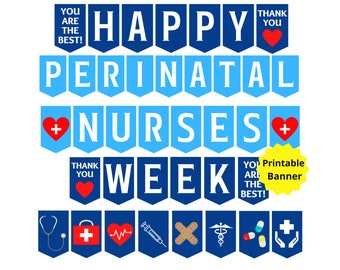 Perinatal Nurses Week Printable Banner, Handdrawn Perinatal Nurse Sign ...