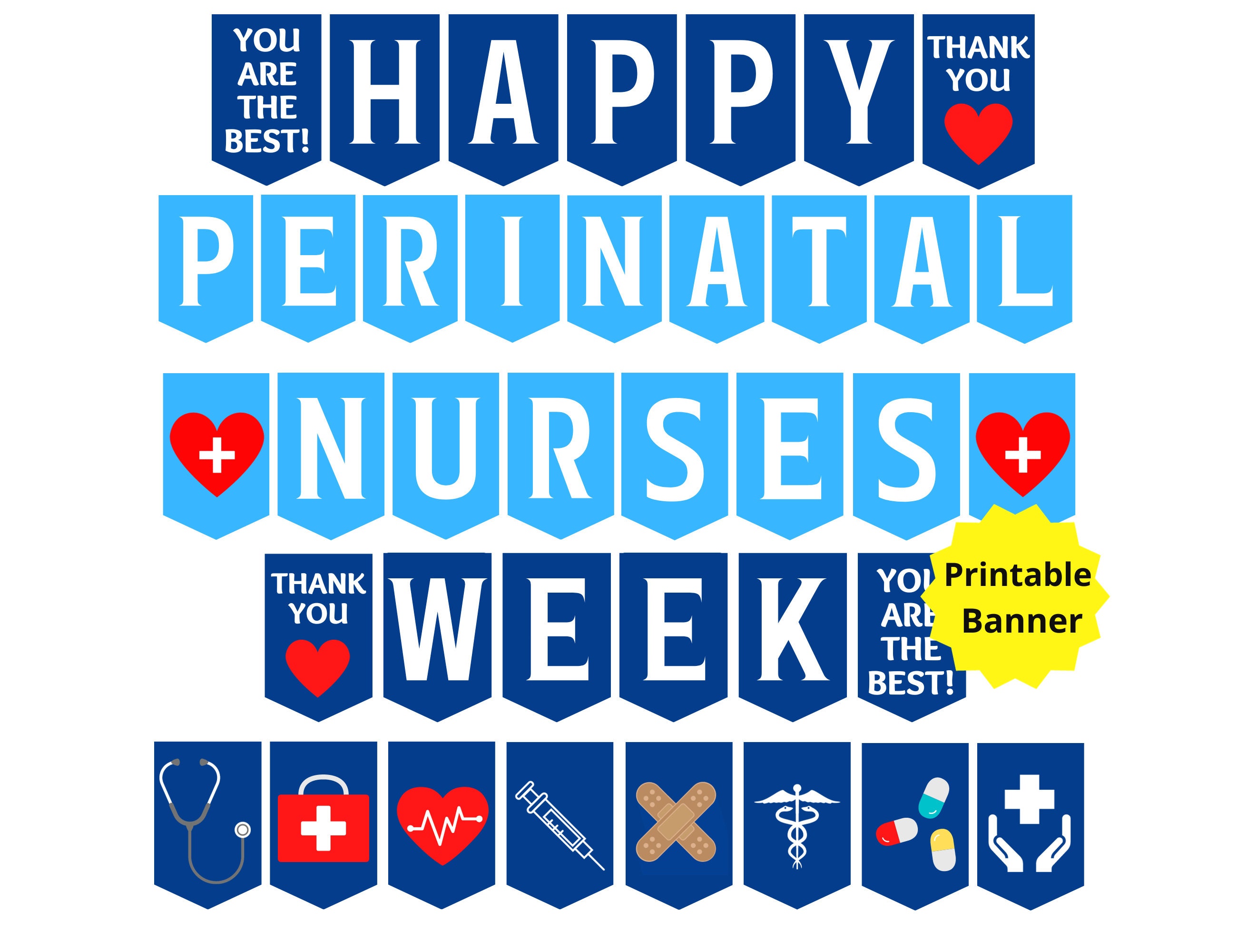 Perinatal Nurses Week Printable Banner, Perinatal Nurse Week Sign ...