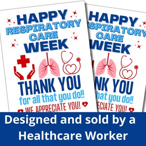 Respiratory Care Week Printable Poster, Happy Respiratory Therapist Week Sign, Respiratory Care ...