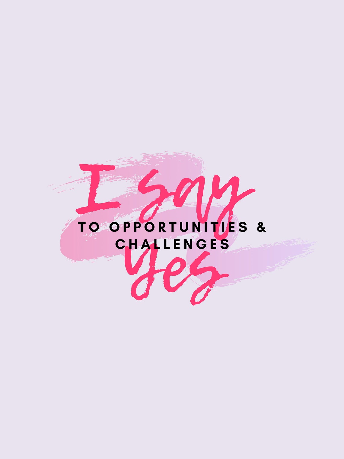 I Say Yes Printable Poster - Etsy