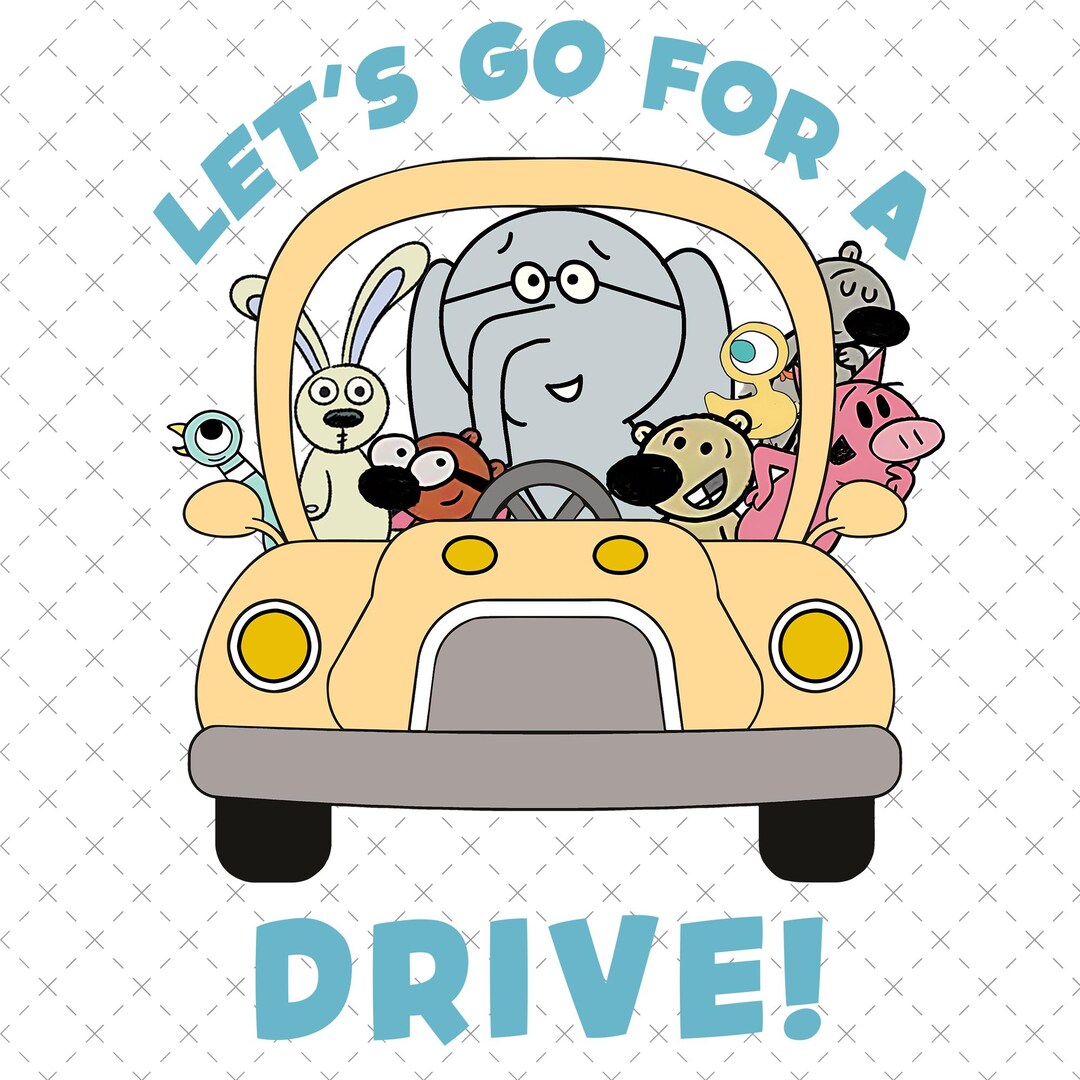Let's Go for A Drive Elephant and Piggie Png, Back to School Png, First ...