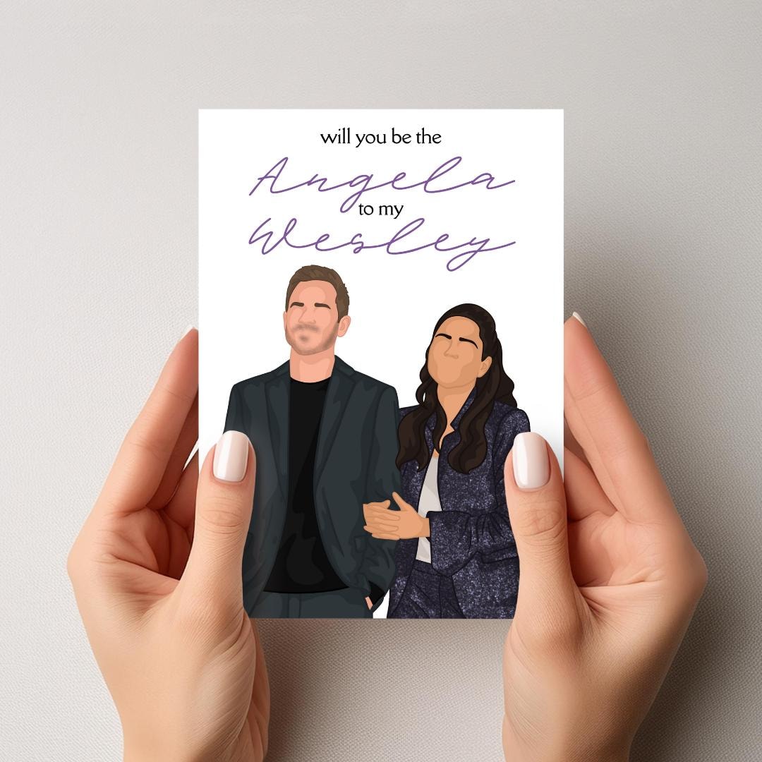 Will You Be the Angela to My Wesley Printable Card | the Rookie Cards ...