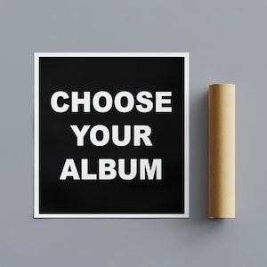 Choose Your Album Cover - Square - Album Cover Print - Music Art ...