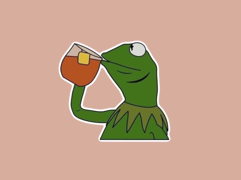 Kermit Tea Sticker - Etsy
