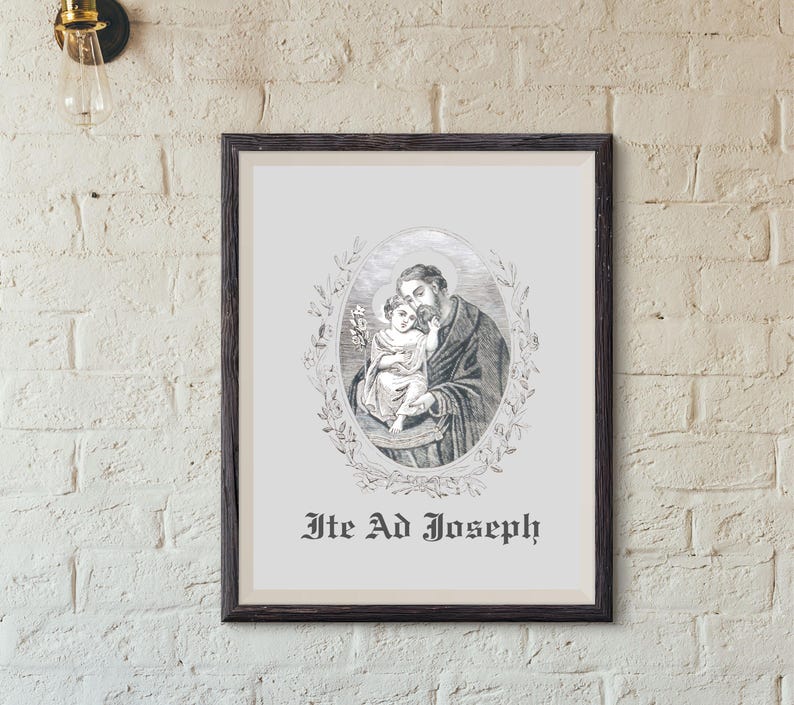 Ite Ad Joseph Go to Joseph With the Child Jesus Graphic Catholic Print ...