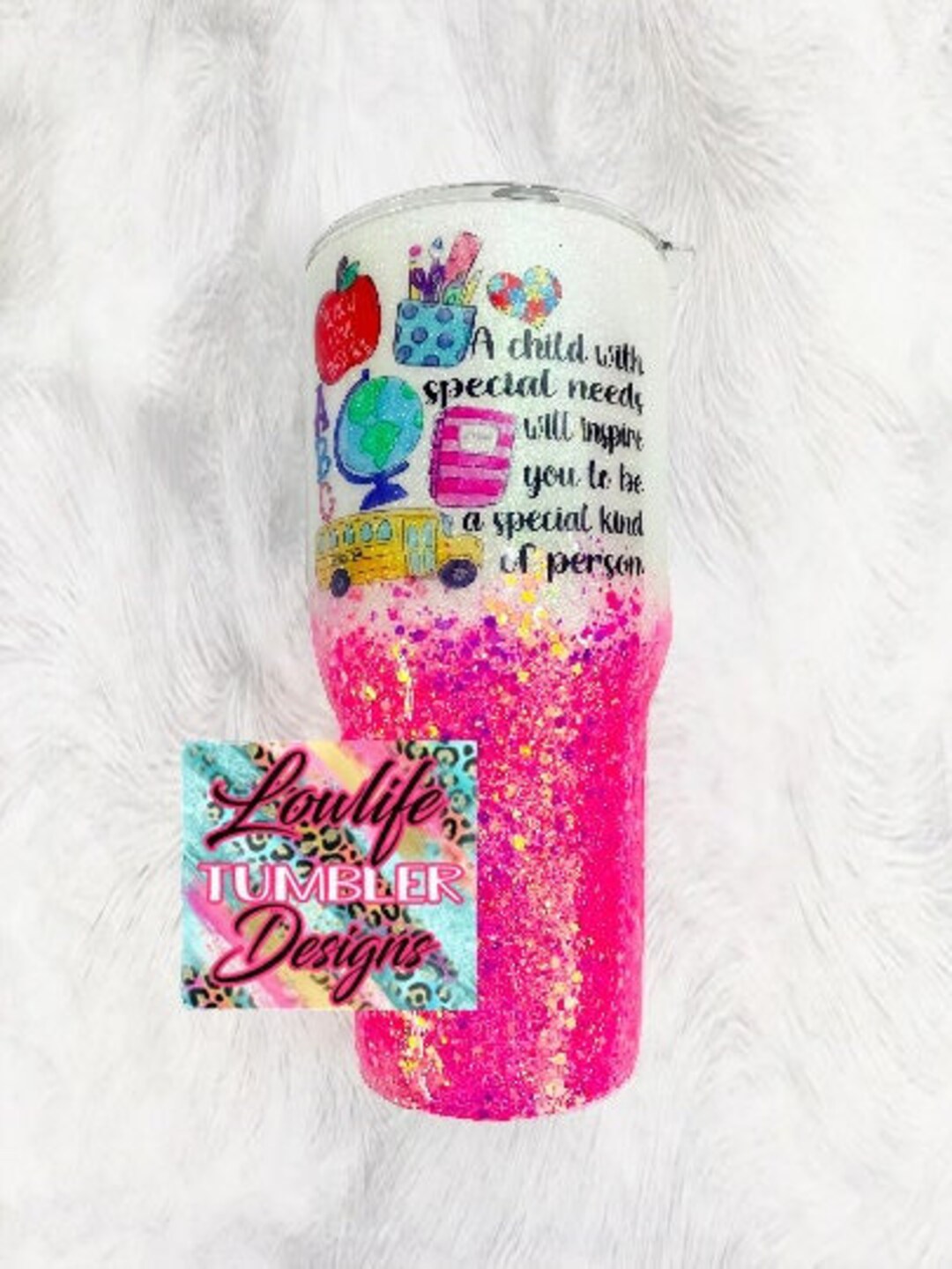 A Child With Special Needs Tumbler, Special Needs Teacher Tumbler ...