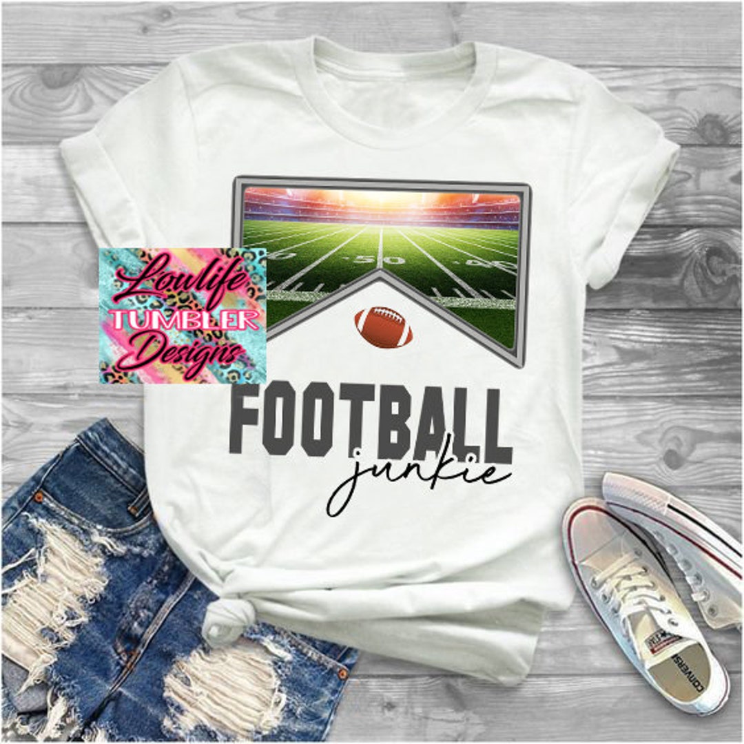 Football Junkie PNG, Football Junkie, Football Sublimation, Football ...