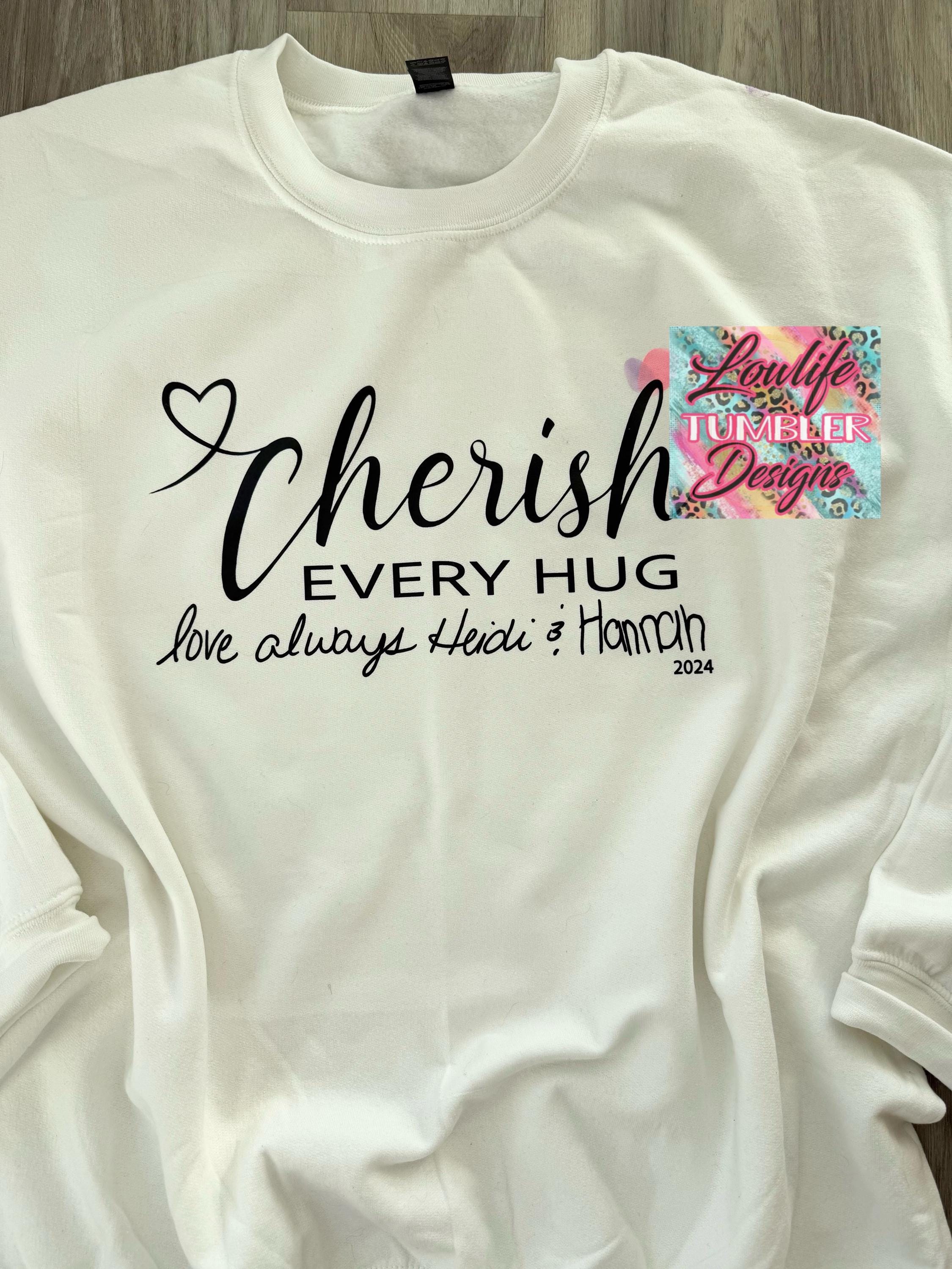 Cherish the Hugs Png, Painted Hug Shirt, Memories Png, Personalized ...