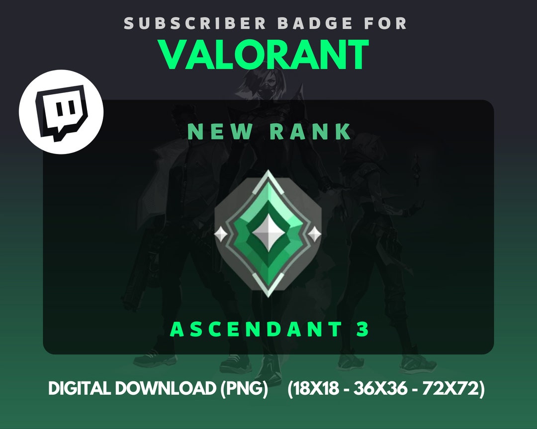 Valorant Ascendant ONLY Badge Instant Download Cheer Bit - Etsy UK