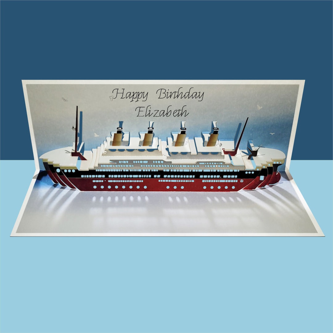 Personalised Titanic Happy Birthday Card - Titanic Ship - Pop up Card, Card for Him, Card for ...