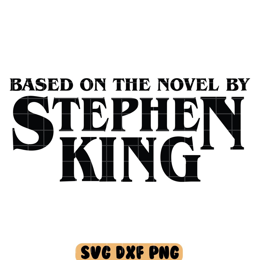 Stephen King Novel SVG DXF PNG Instant Download Cut File Clipart ...