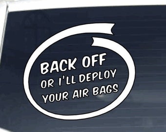 Back off Car Decal - Etsy