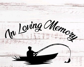 Fishing in Memory Svg - Etsy Canada