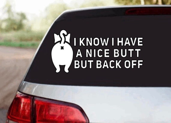 Back off Car Decal. Funny Car Decal Sarcastic Car Decal Ride - Etsy
