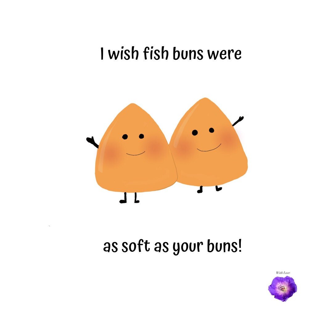 I Love Your Buns! (shorteat Series) - Etsy