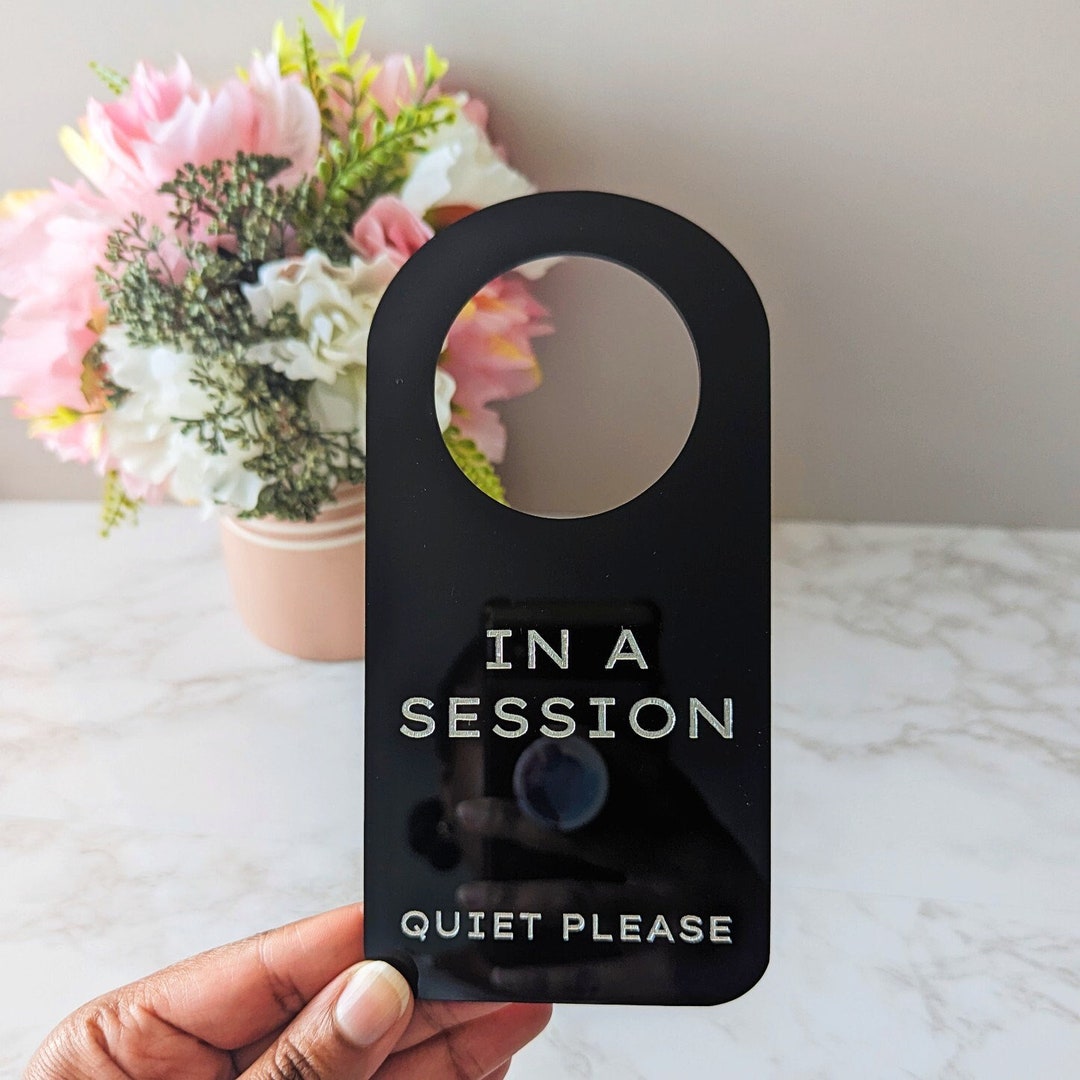 In A Session Acrylic Door Hanger | Laser Engraved Privacy Sign - Etsy