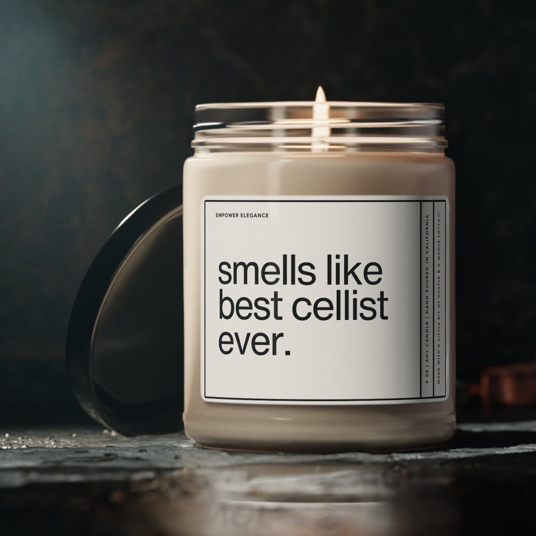 Smells Like Best Cellist Ever Candle, Cellist Gift, Funny Gift for ...
