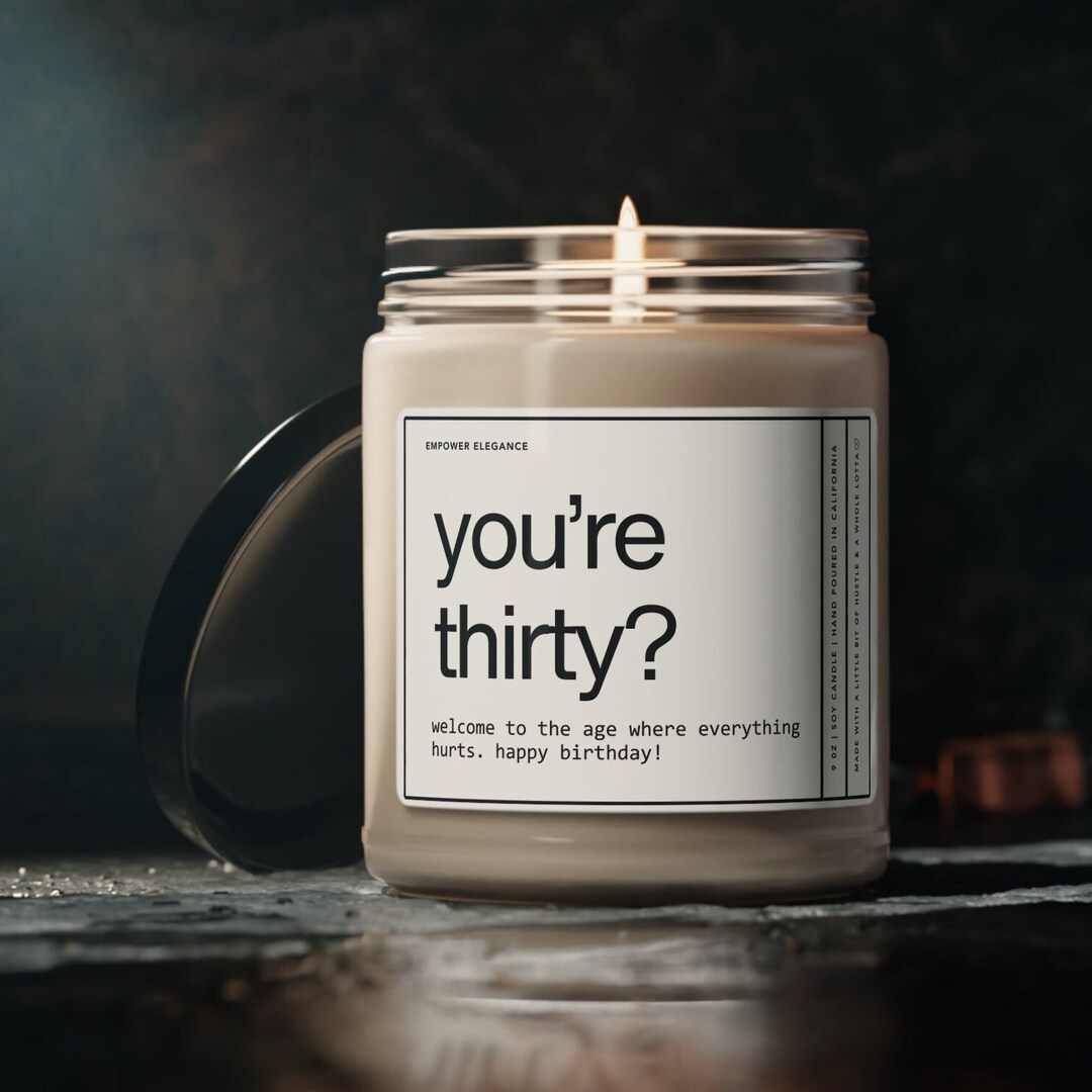 30th Birthday Gift, Everything Hurts Candle, 30th Birthday Candle, 30th ...