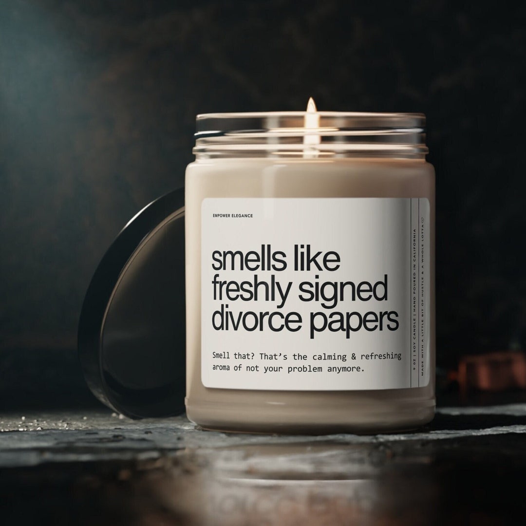 Smells Like Freshly Signed Divorce Papers Candle, Divorce Gift, Divorce ...