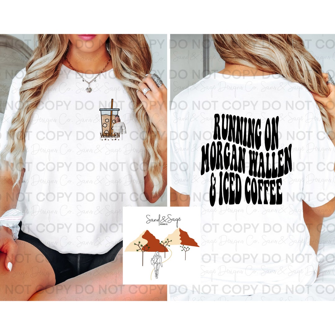 Running on Wallen & Iced Coffee T-shirt Unisex Country Morgan Original ...