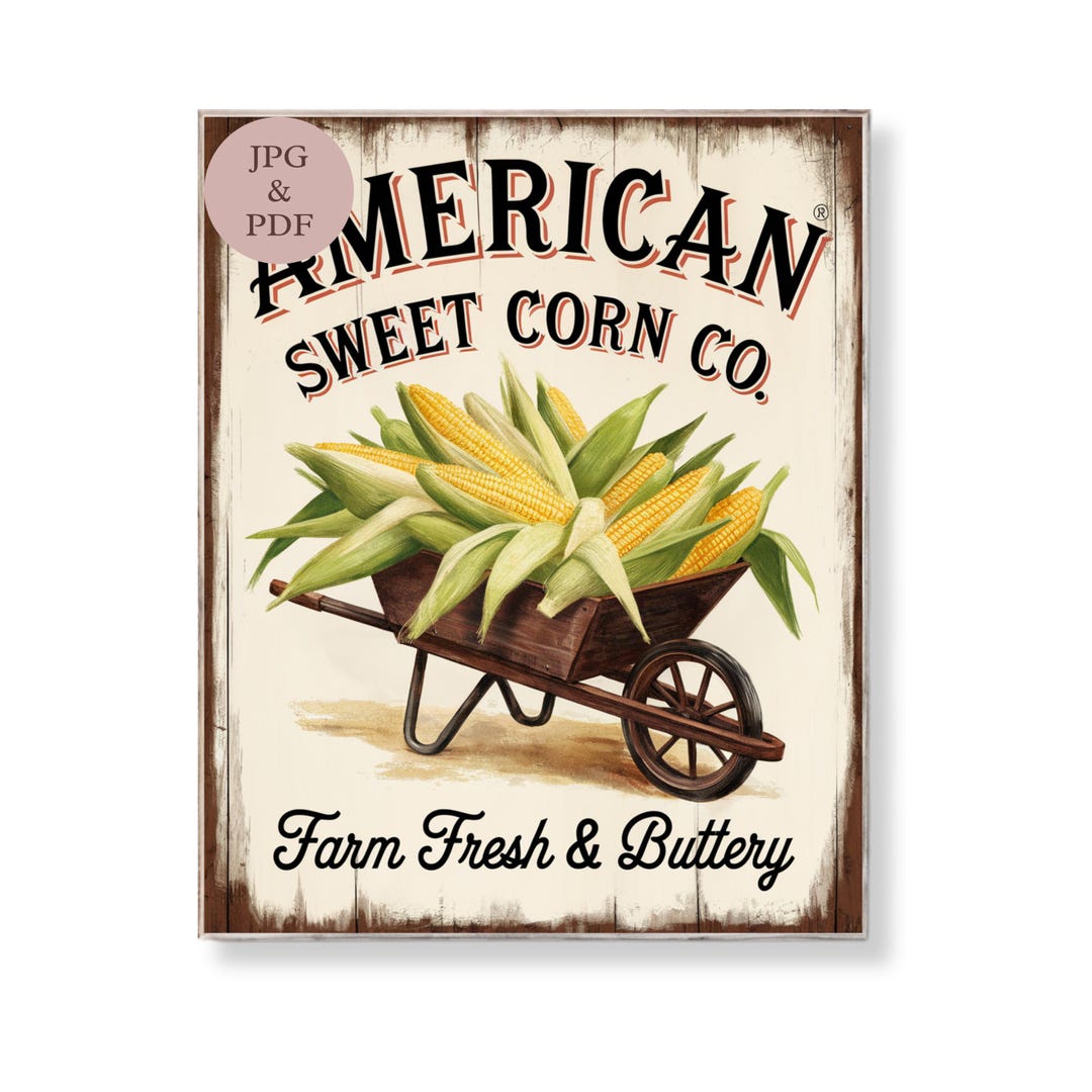American Sweet Corn Sign Farmhouse Summer Wall Art Buttery Corn ...
