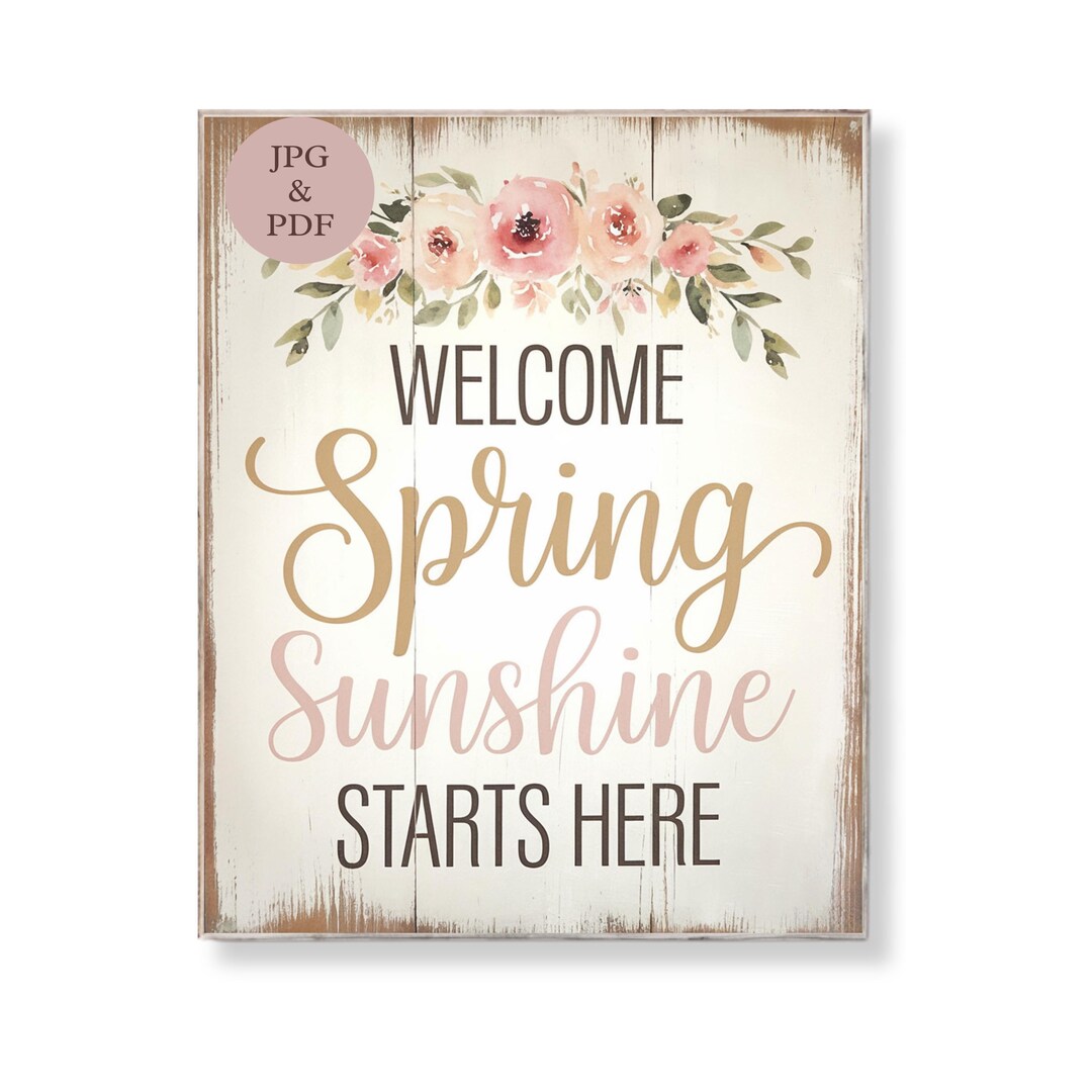 Welcome Spring Sunshine Sign Floral Farmhouse Wall Art Shabby Chic ...