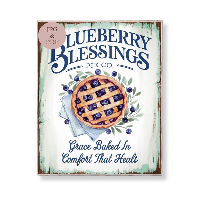 Blueberry Blessings Pie Co Sign Faith Based Kitchen Wall Art Farmhouse ...