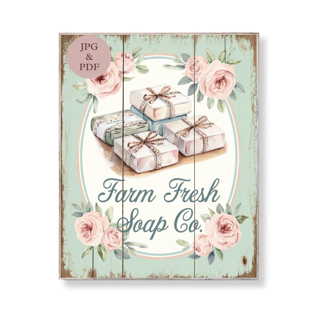 Farm Fresh Soap Co. Printable: Rustic Bathroom Decor (digital Download ...