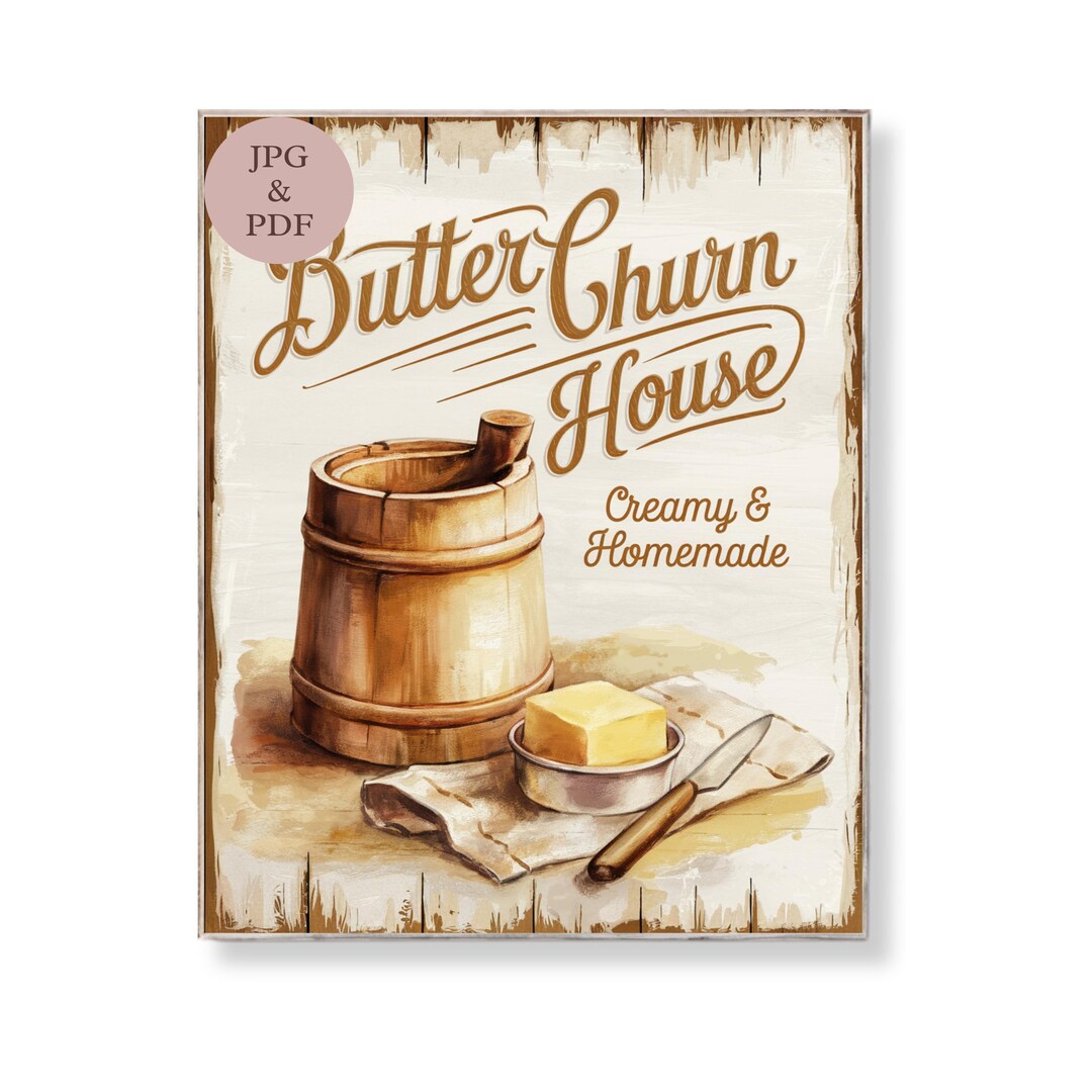 Butter Churn House Vintage Print: Farmhouse Kitchen Decor (8x10 PDF ...