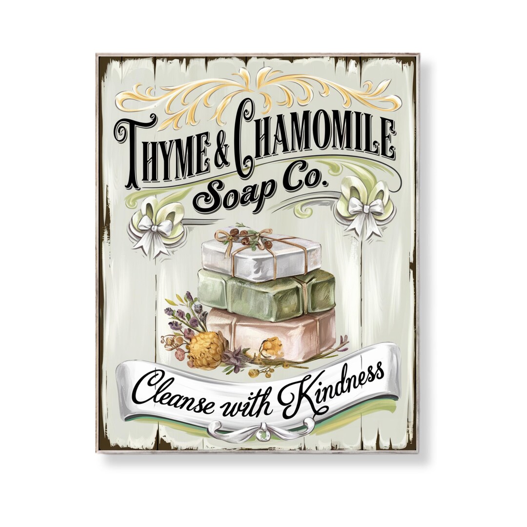 Thyme Chamomile Soap Sign: Farmhouse Bathroom Decor Print (digital ...