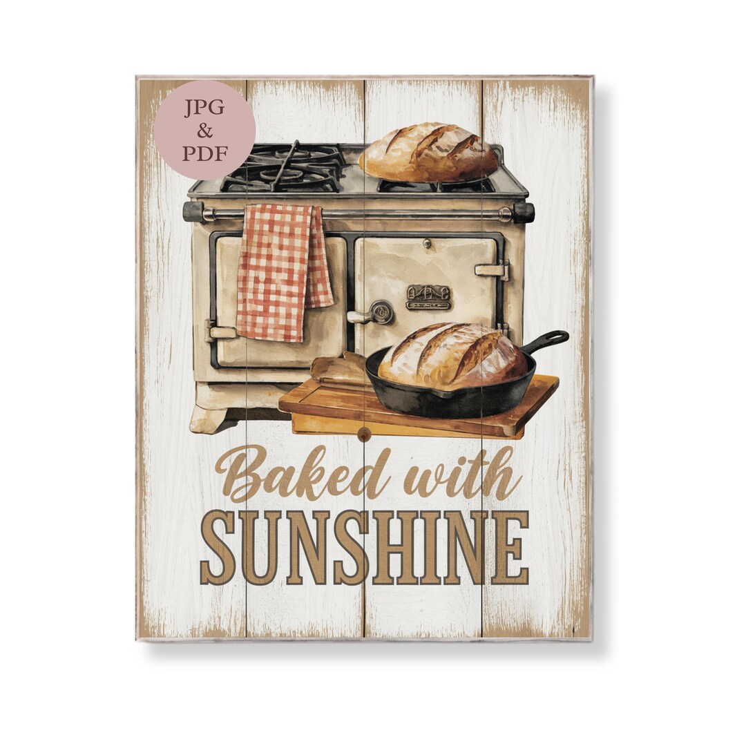 Baked With Sunshine Sign Rustic Bread Kitchen Wall Art Vintage Oven ...