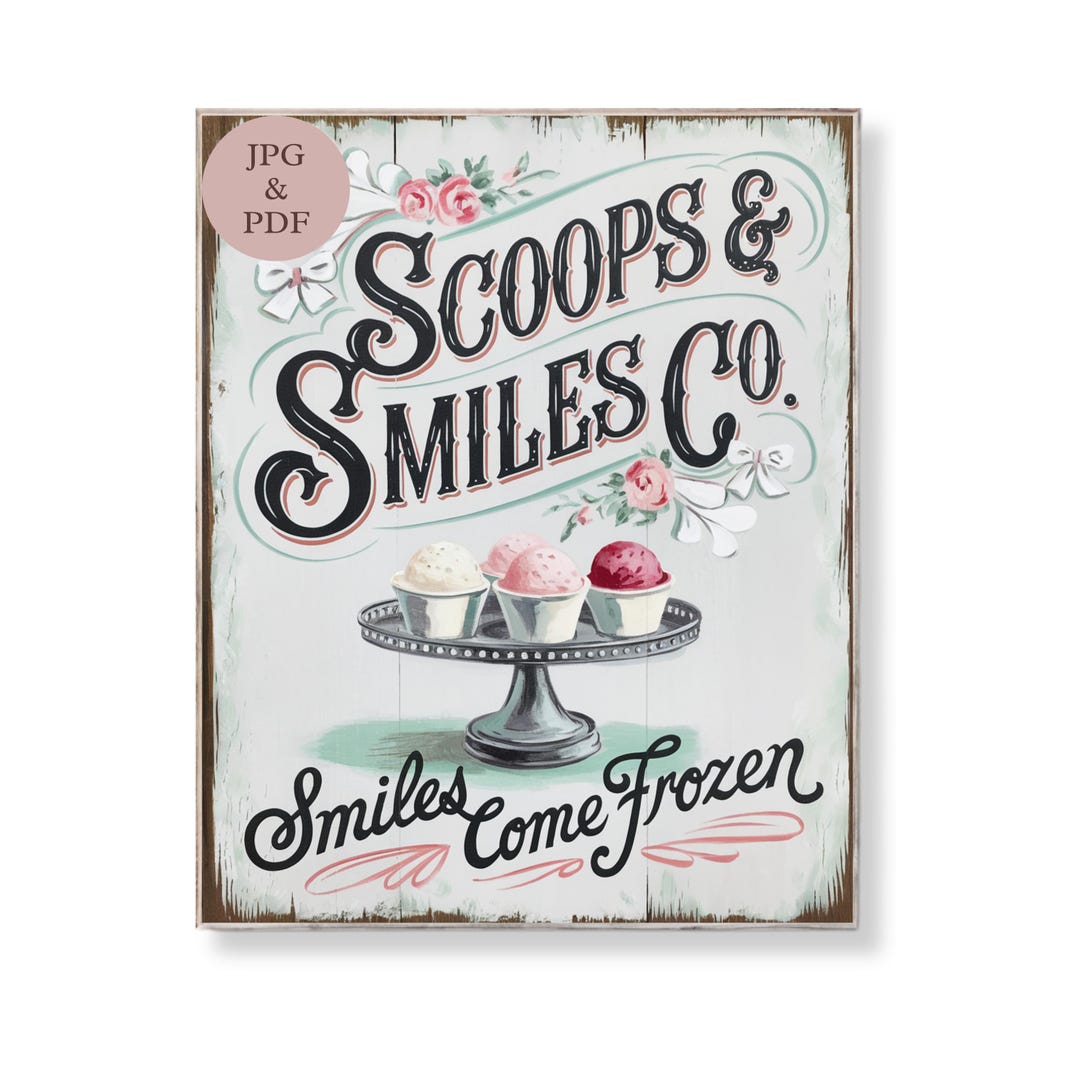 Scoops & Smiles Co Sign Vintage Ice Cream Art Summer Dessert Wall Decor ...