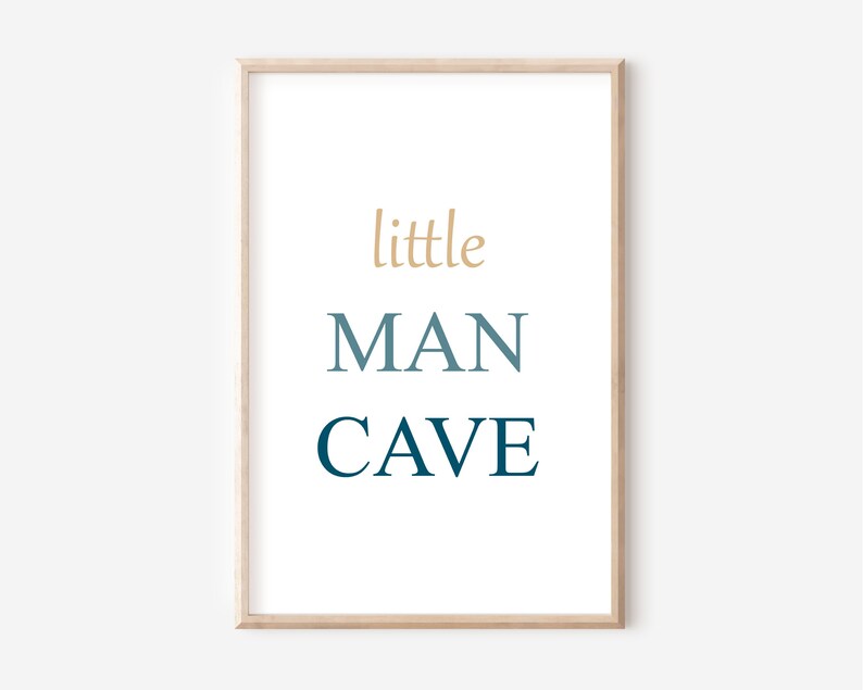 Little Man Cave Print, Printable Nursery Poster, Typography Wall Art ...