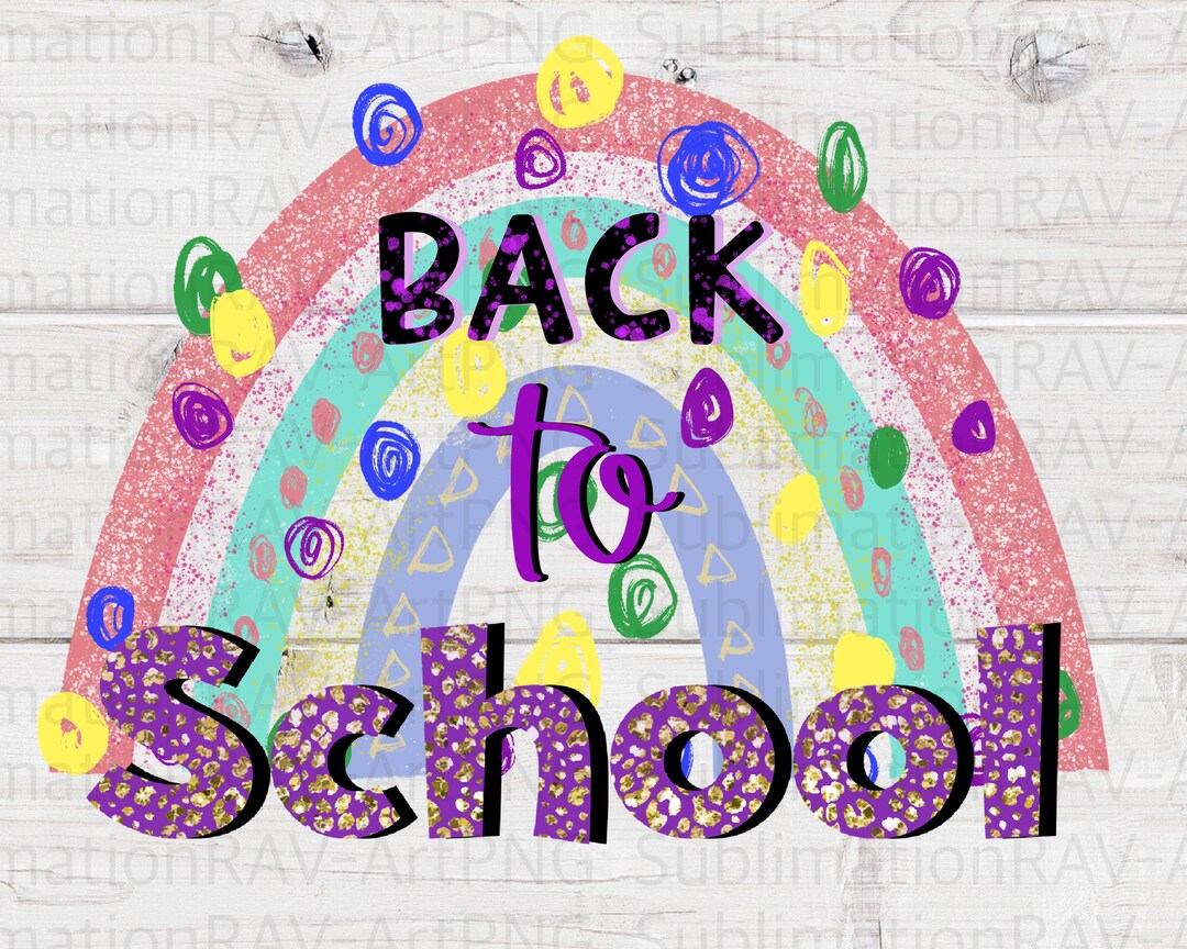 Back to School Sublimation Png Rainbow Design Colorful - Etsy