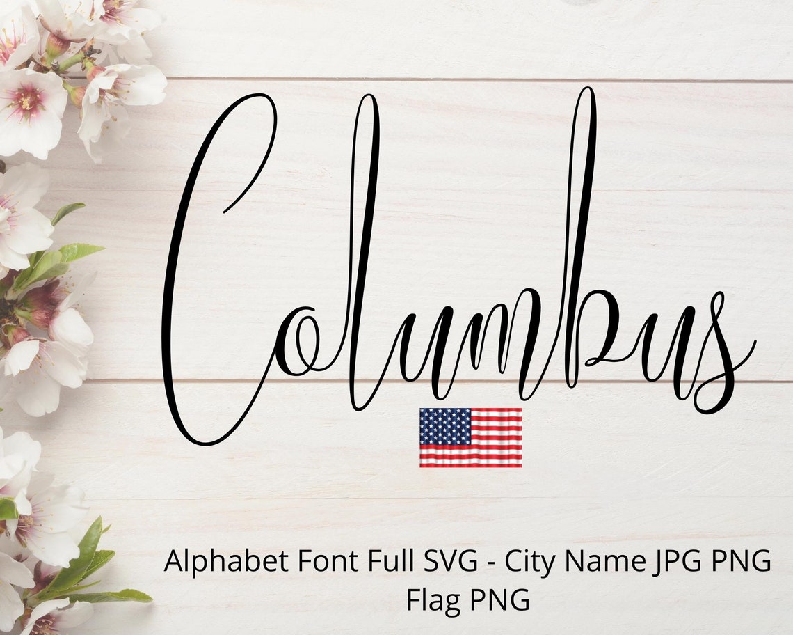 Alphabet Font Svg Columbus Sign Png Jpg Cut File for Cricut | Etsy