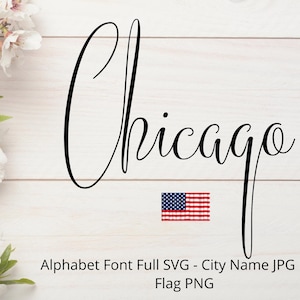 Alphabet Font Svg, Chicago Sign Png Jpg Cut File for Cricut, Script ...
