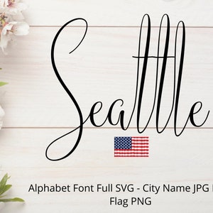 Alphabet Font Svg, Seattle Sign Png Jpg Cut File for Cricut, Script ...