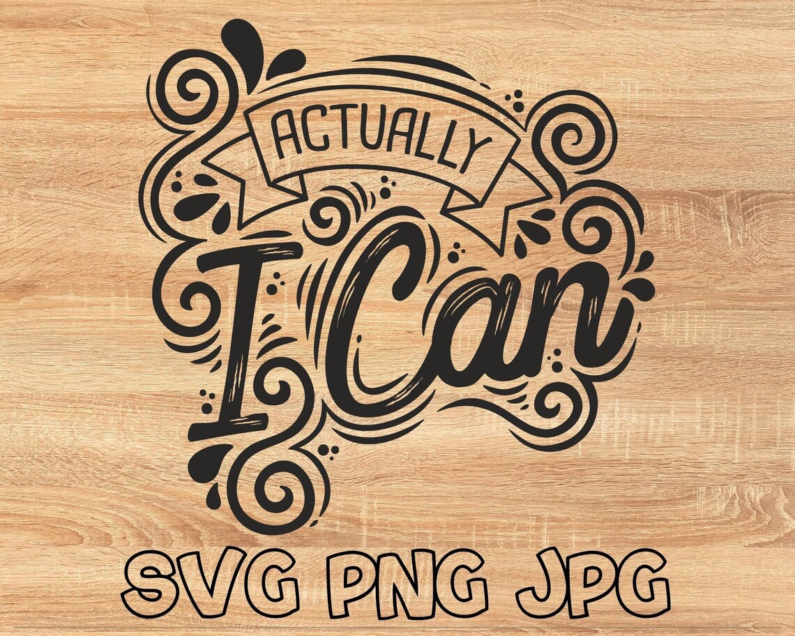 Positive Quote Svg Cut File for Cricut, Quote Svg for Shirt, Mug ...