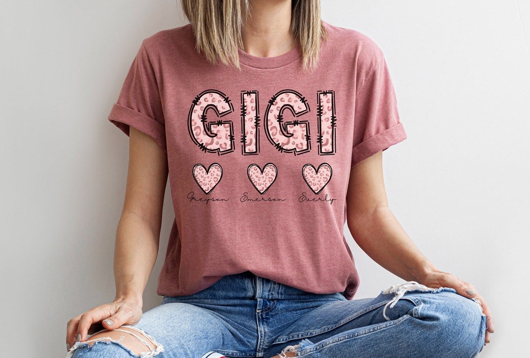 Custom Gigi Shirt With Names, Gigi Shirt, Gigi Gift, Gift for Gigi ...