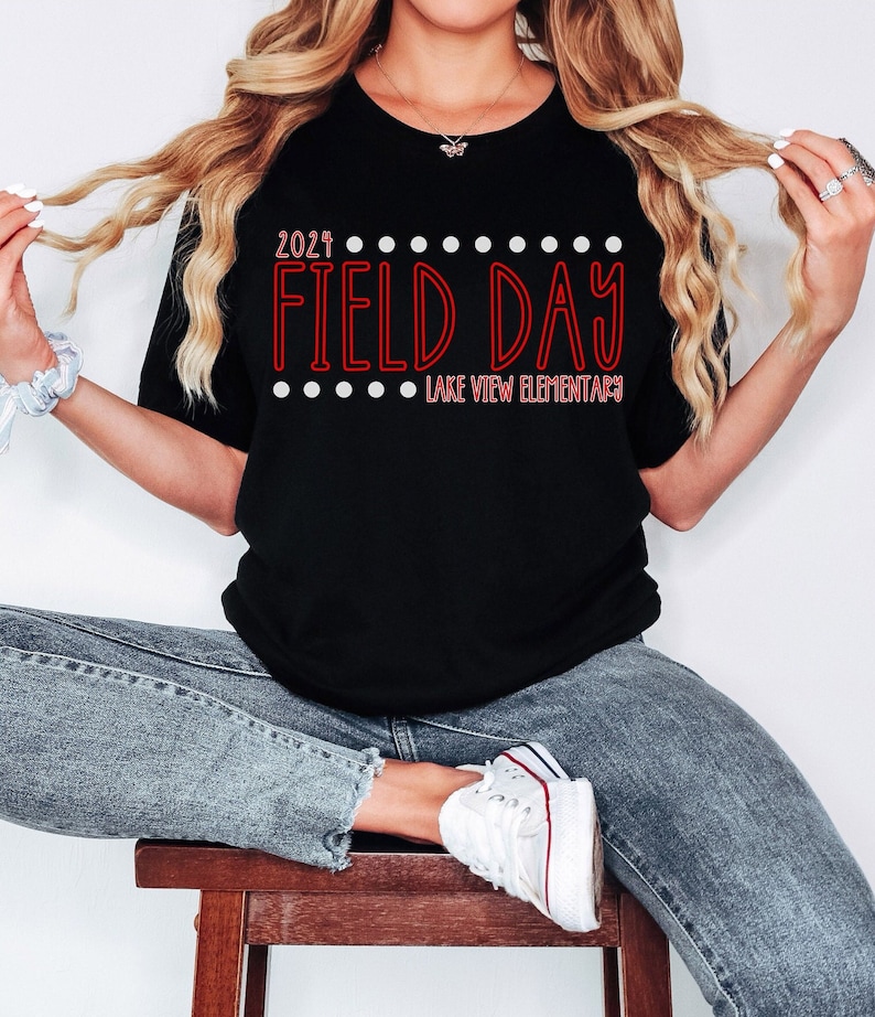 Field Day Shirt, Teacher Field Day, Last Day of School, School Field ...