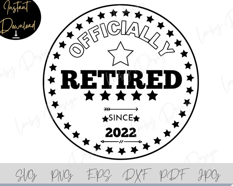 Officially Retired SVG, Retirement Svg, Cricut, Silhouette, Retirement ...